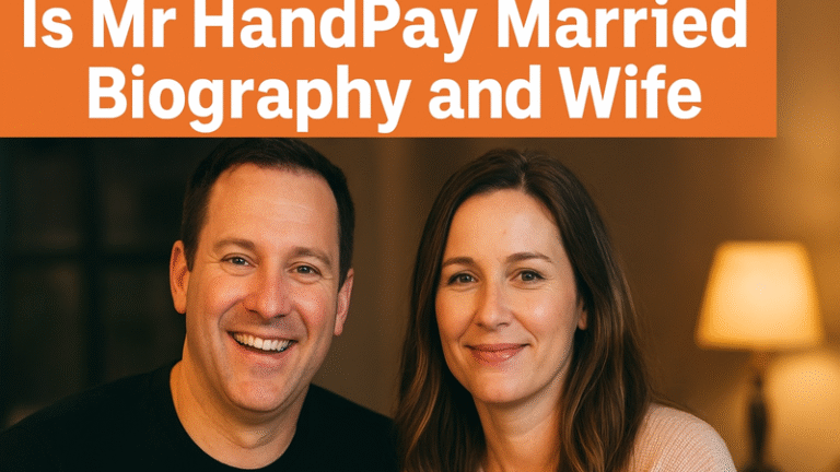 Is Mr HandPay Married Biography and Wife - worldeaglemag.com